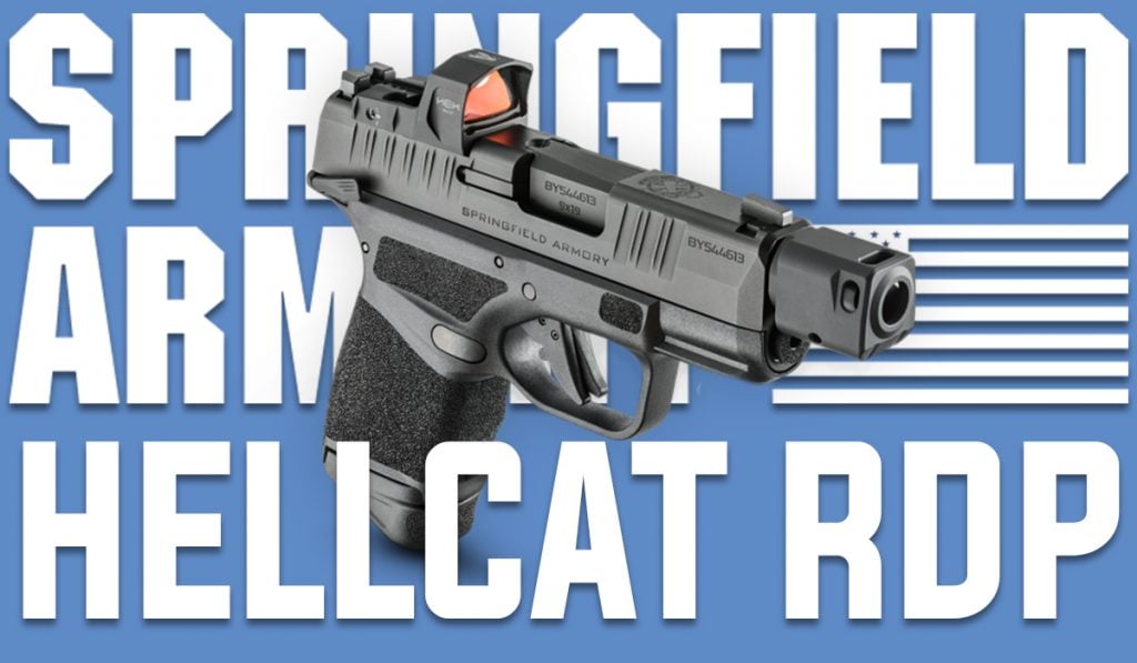 Springfield Armory Hellcat RDP 9mm Pistol - Review